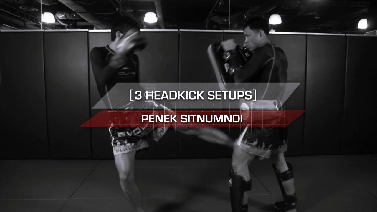 3 Head Kick Setups - Evolve University
